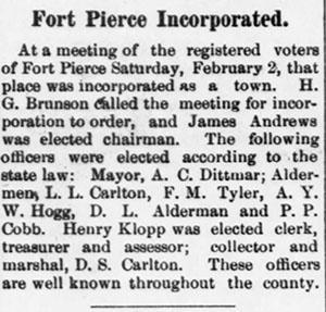 Incorporation in 1901 enabled Fort Pierce to forge its own future ...
